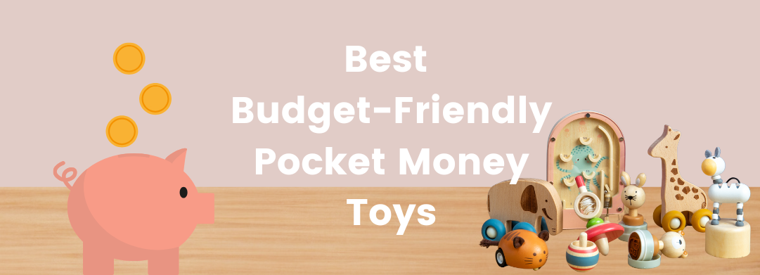Best Budget-Friendly Pocket Money Toys | Bigjigs Toys