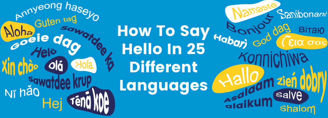 How To Say Hello In Different Languages